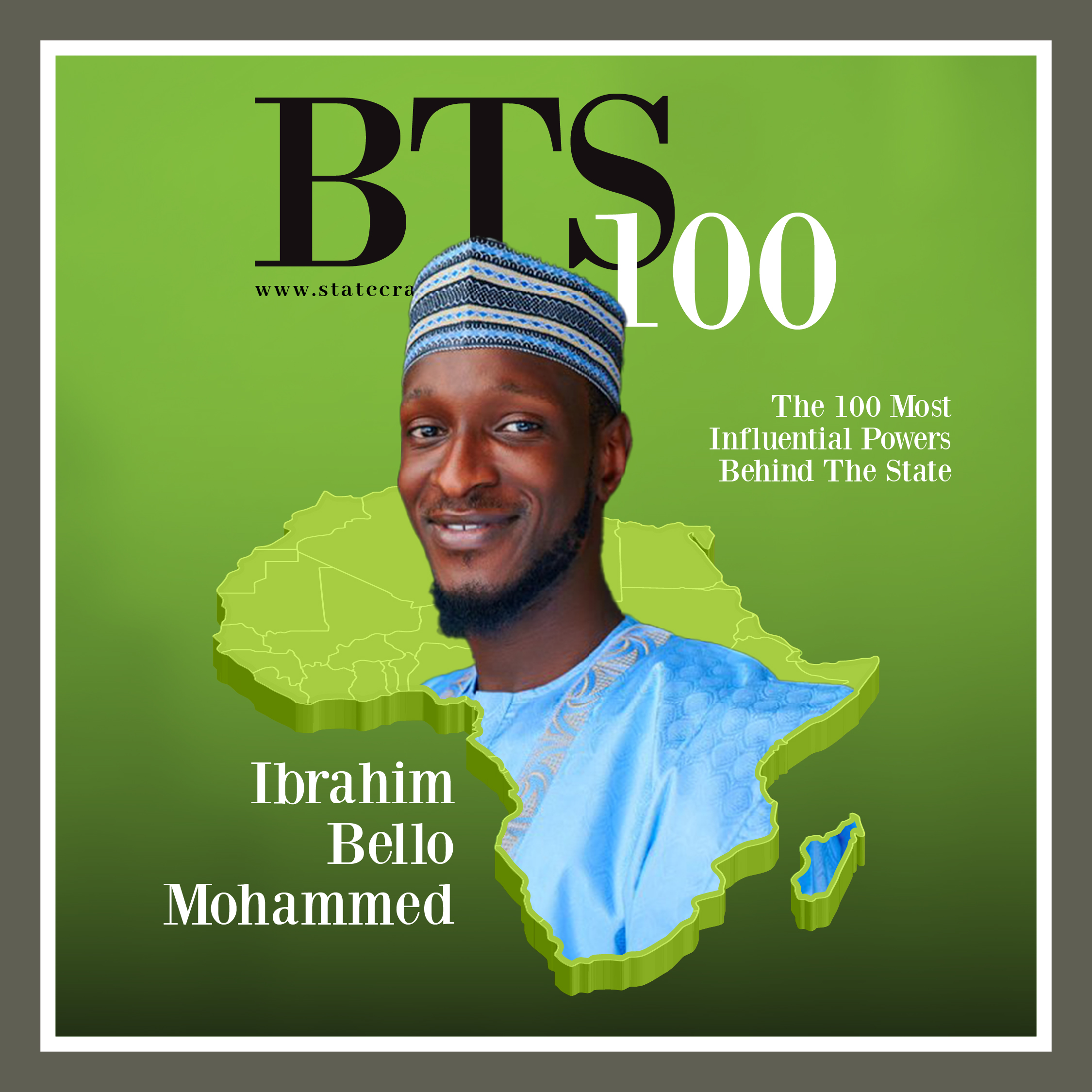 Ibrahim Bello Mohammed - StateCraft Inc.